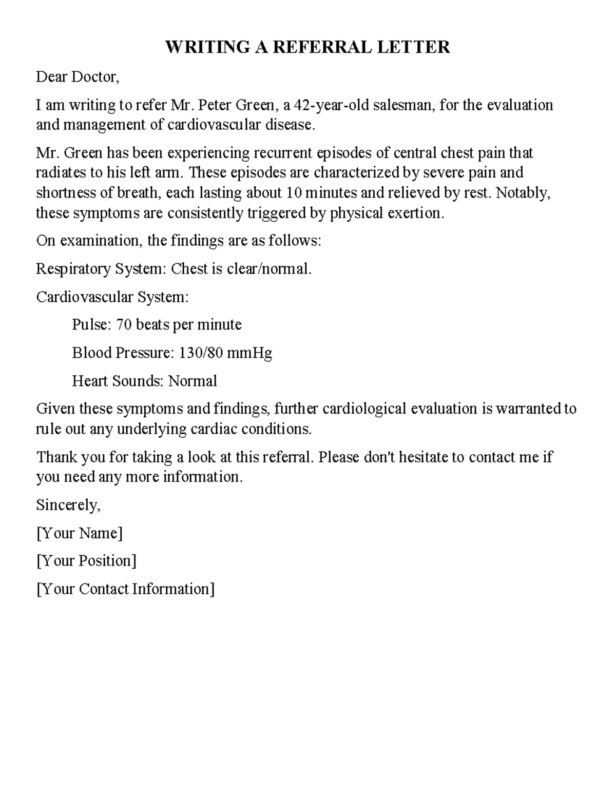 Writing A Referral Letter - WRITING A REFERRAL LETTER Dear Doctor, I am ...