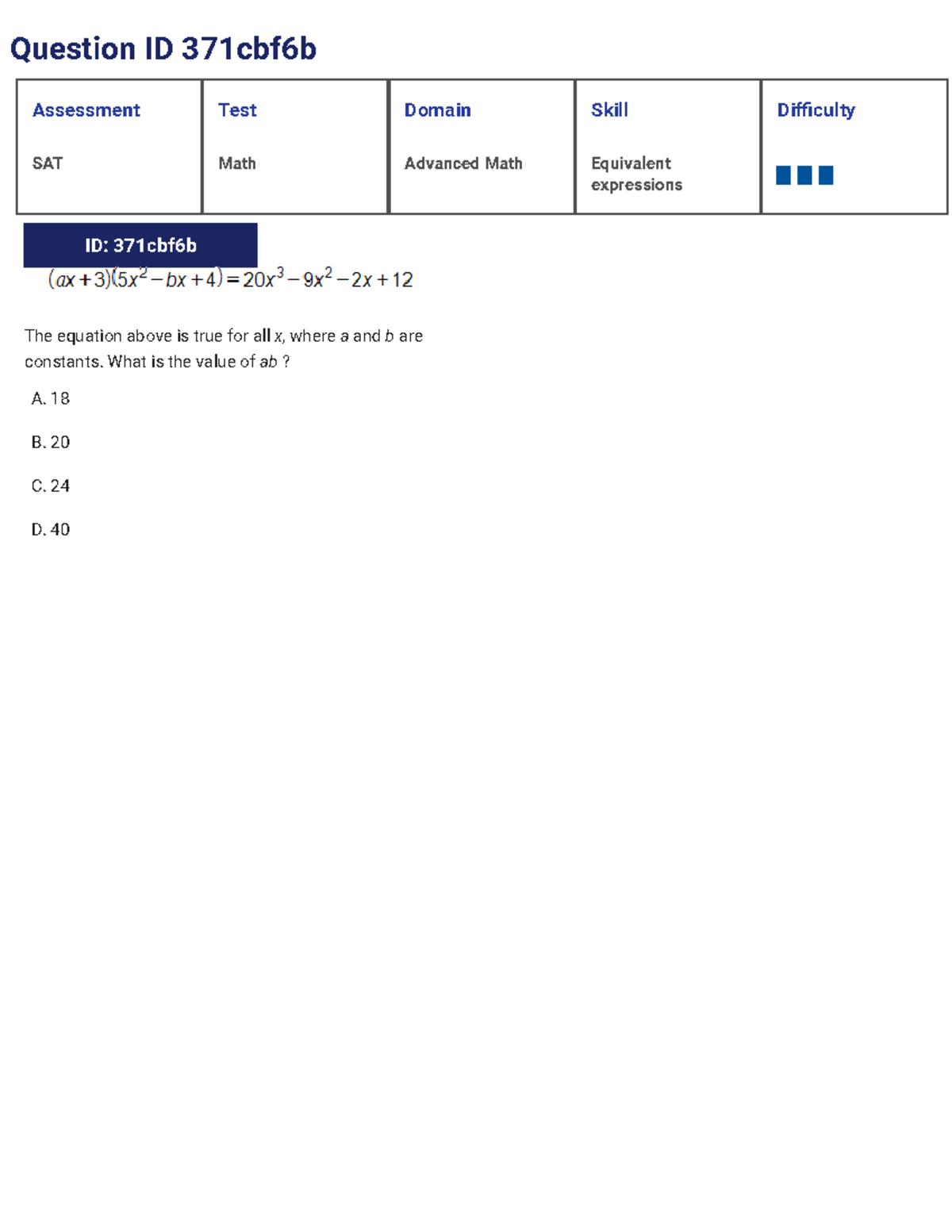Equivalent Expressions - Question ID 371cbf6b ID: 371cbf6b The equation ...