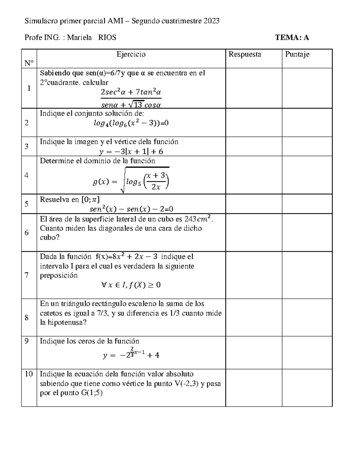 Simulacro primer parcial AMI-2C-202388 - Profe ING. : Mariela RIOS TEMA: A N° Ejercicio ...