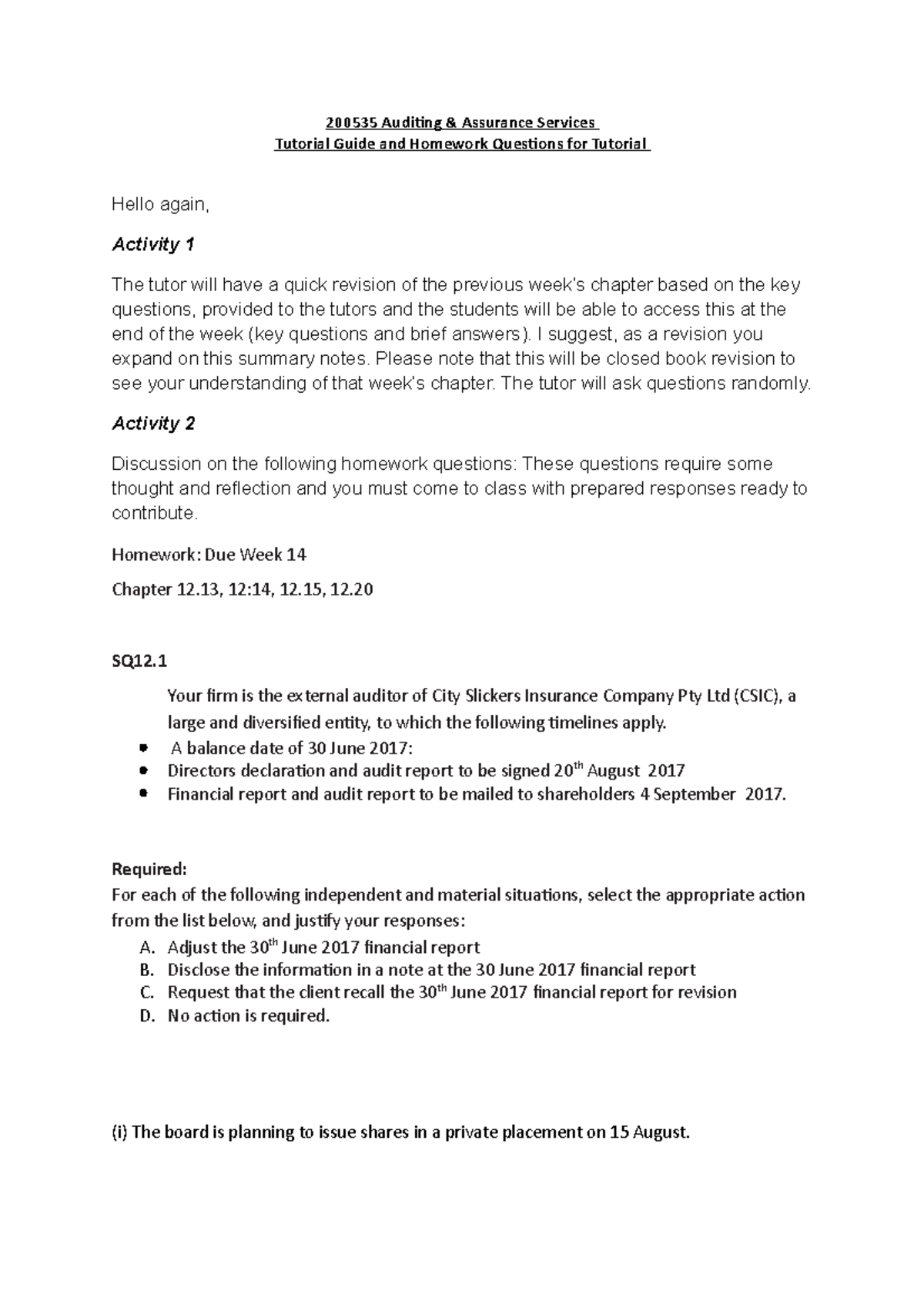 Homework Due Week 14 - 200535 Auditing Assurance Services Tutorial Guide and Homework Questions ...