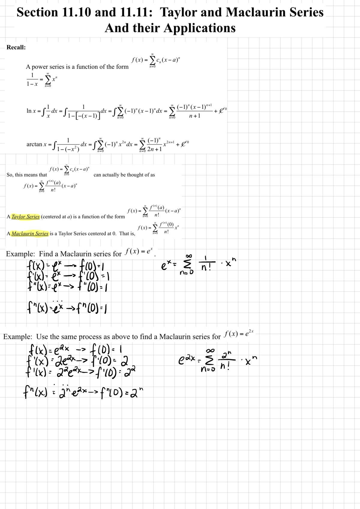 Calc 2; Taylor and Maclaurin Series and Their Applications - FIX ) ex s ...