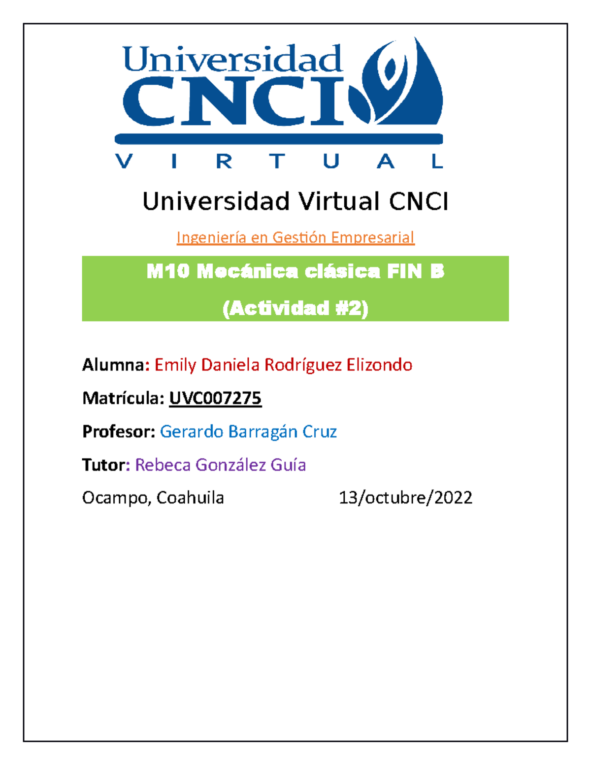 Leyes DE Newton - fernando - Universidad Virtual CNCI Ingeniería en ...