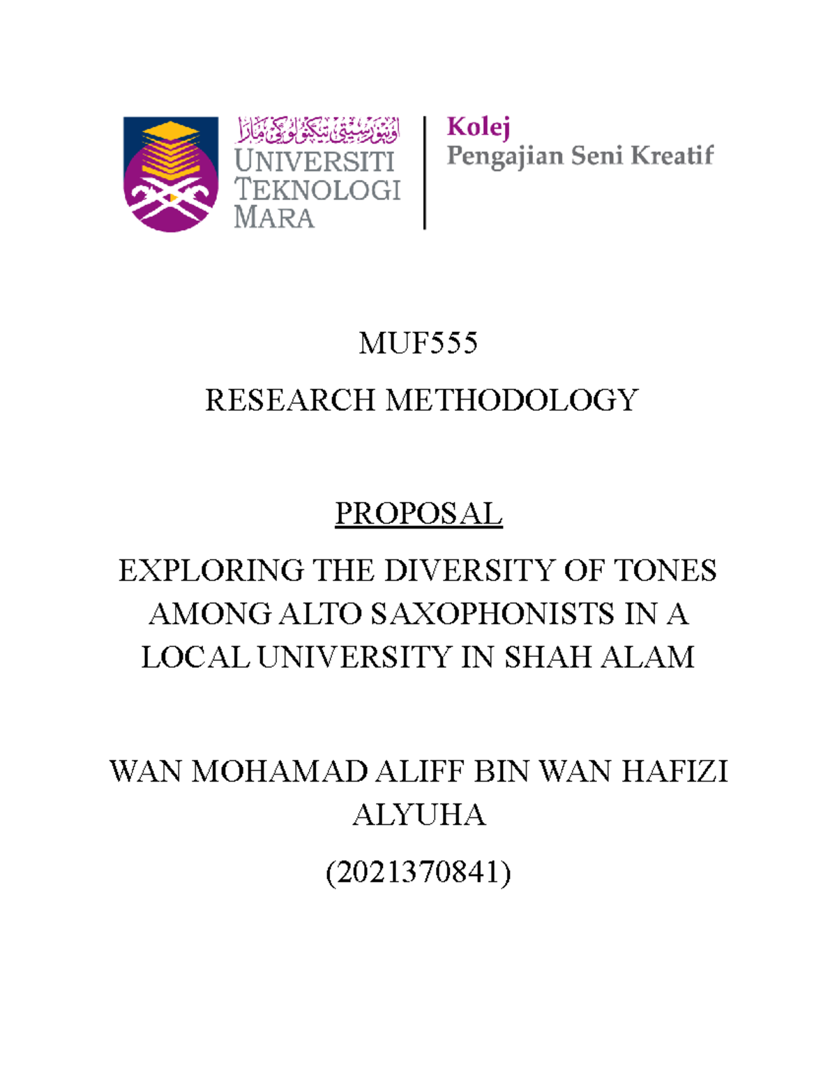 MUF555 - Research Methodology Draft - MUF RESEARCH METHODOLOGY PROPOSAL EXPLORING THE DIVERSITY ...