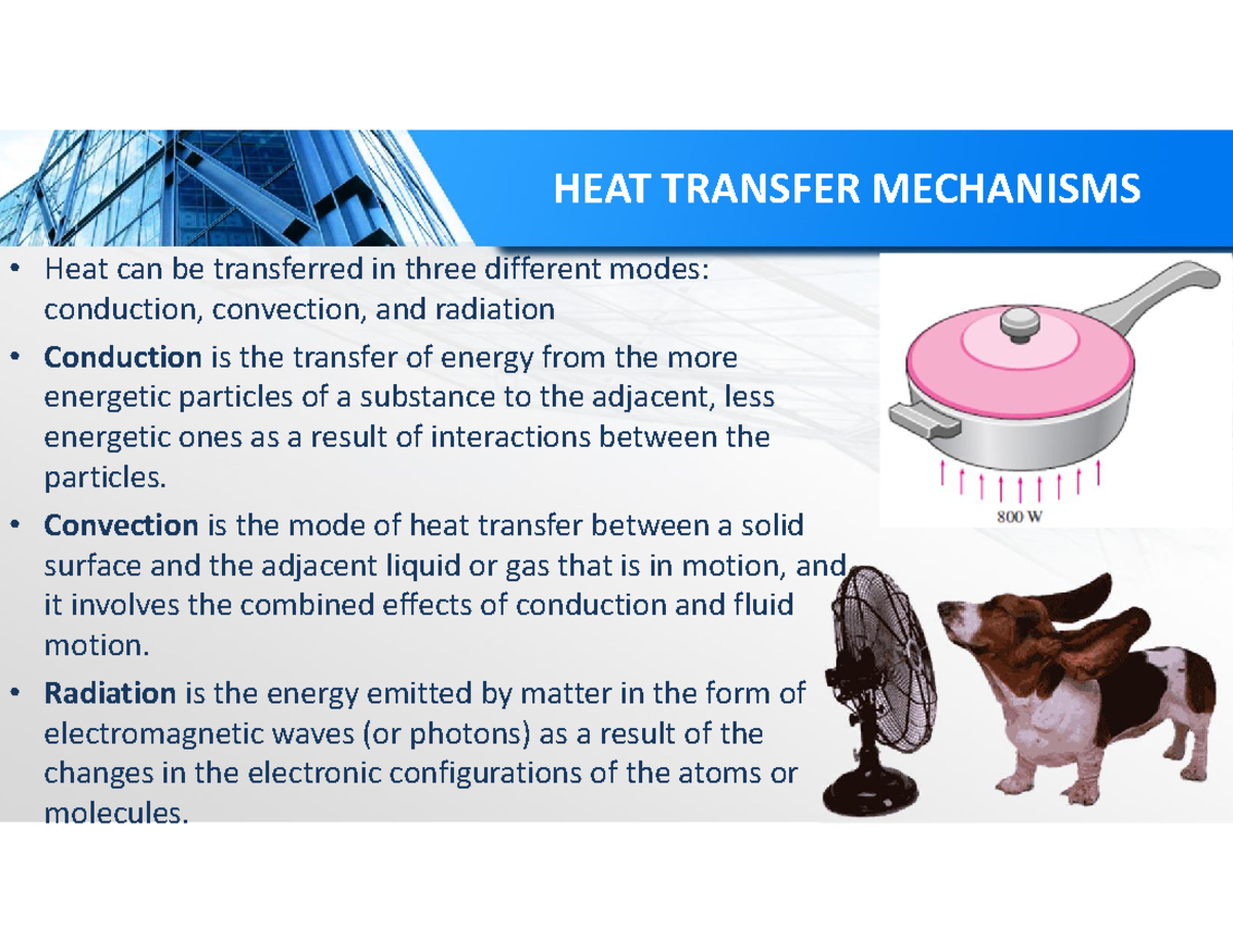 HT chapter 1-2 - Reviewer - HEAT TRANSFER MECHANISMS Heat can be ...