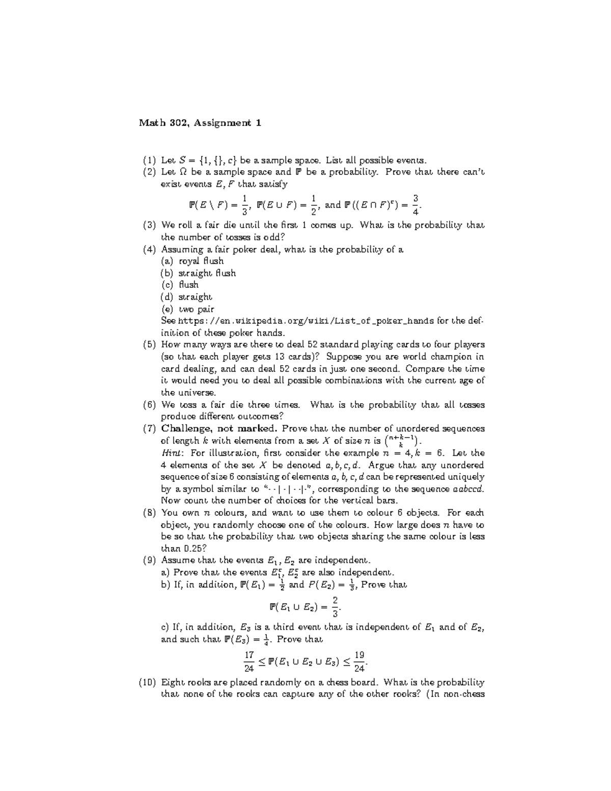 HW1 - help student - Math 302, Assignment 1 (1) LetS={ 1 ,{}, c}be a sample space. List all ...