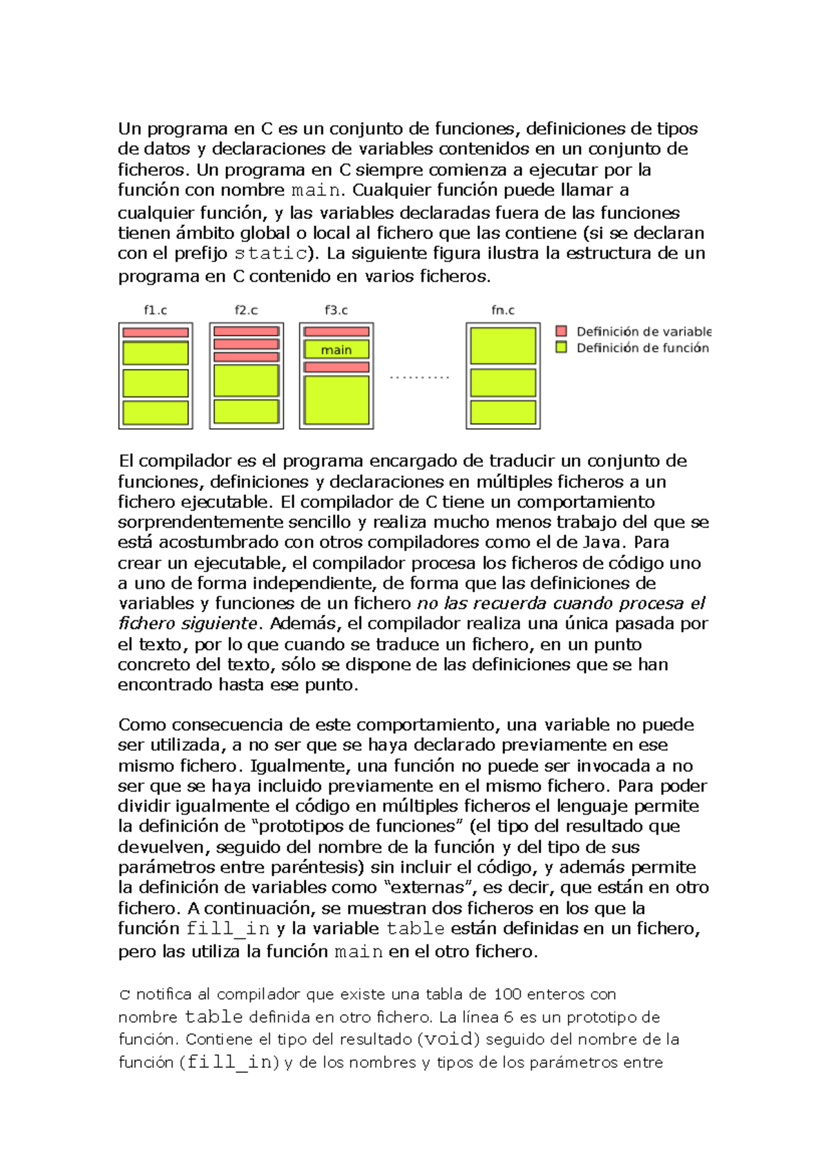 Un programa en C - Un programa en C siempre comienza a ejecutar por la ...