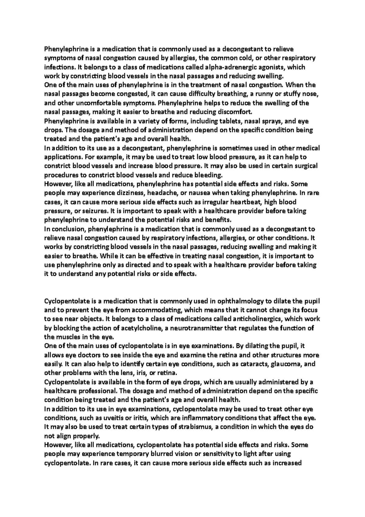 Phenylephrine is a medication - It belongs to a class of medications ...