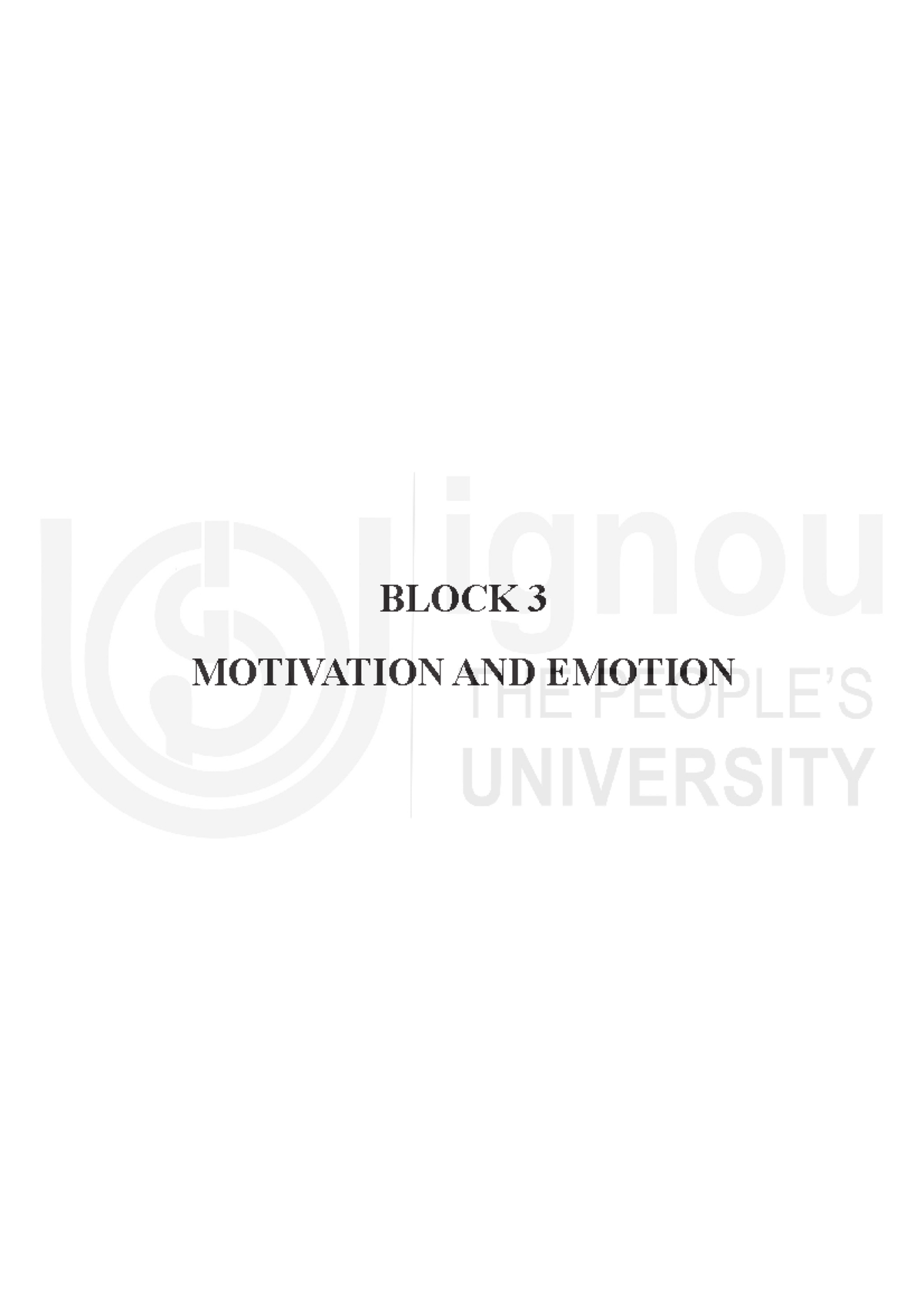 Emotion and motivation - BLOCK 3 MOTIVATION AND EMOTION 5 LEARNING ...
