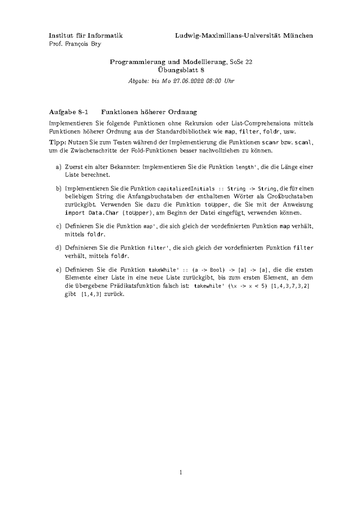 Ü8 - Programmierung und Modellierung Übungsblatt - Institut für ...