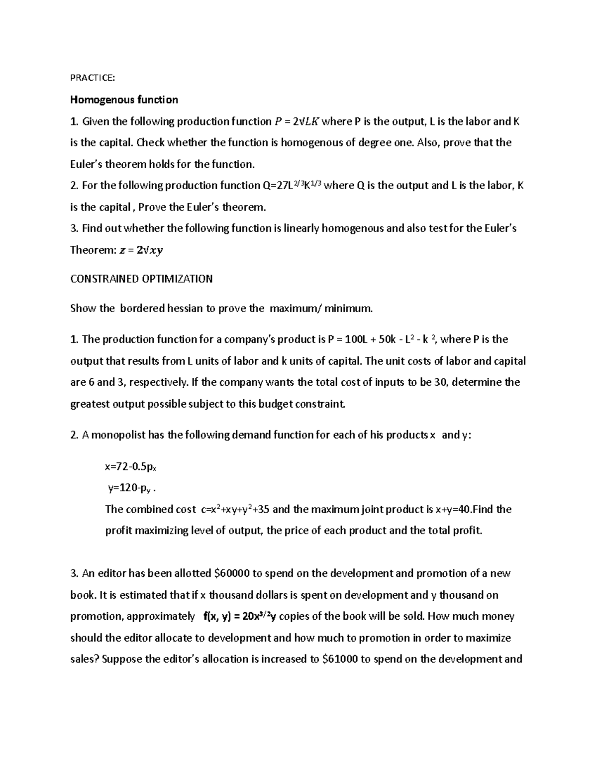 MAT211 Practice - For mid2 - PRACTICE: Homogenous function Given the ...
