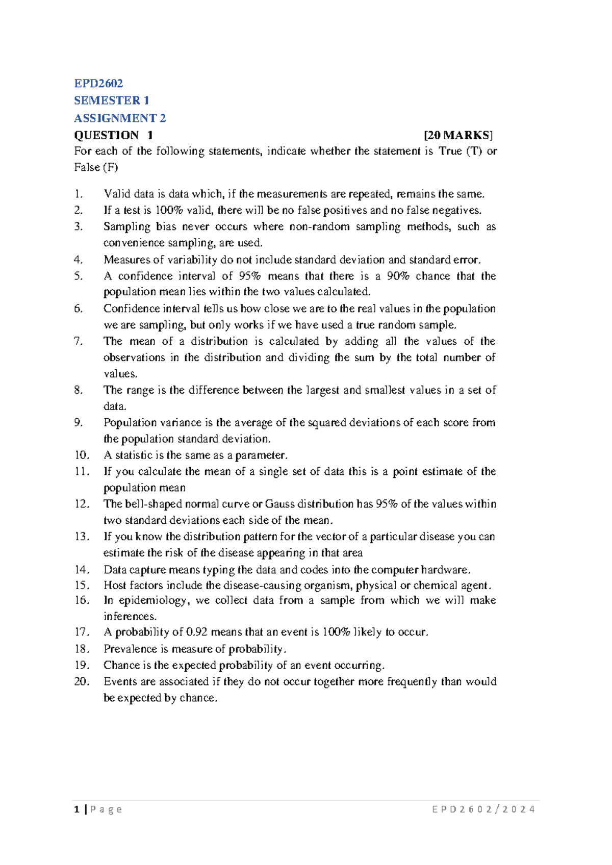 EPD 2602 Semester 1 Assignments 02 - EPD SEMESTER 1 ASSIGNMENT 2 QUESTION 1 [20 MARKS] For each ...