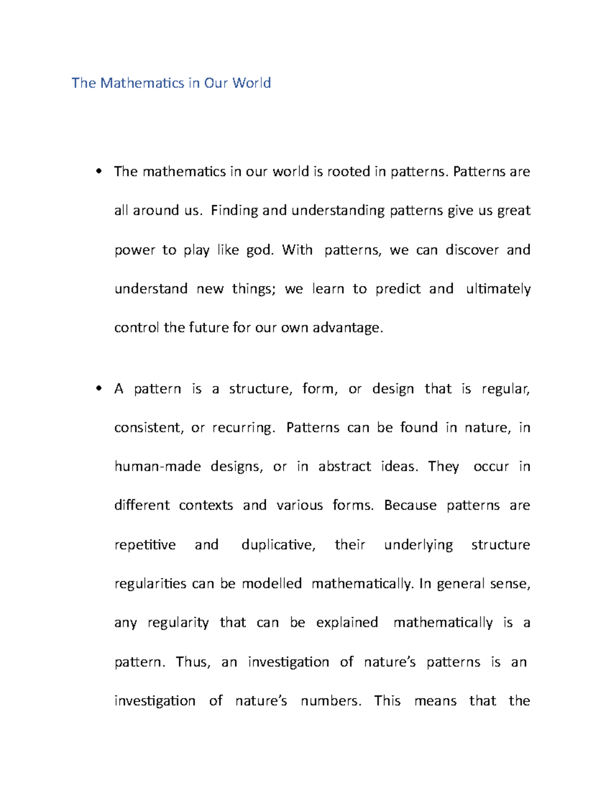 The Mathematics in Our World - Patterns are all around us. Finding and ...