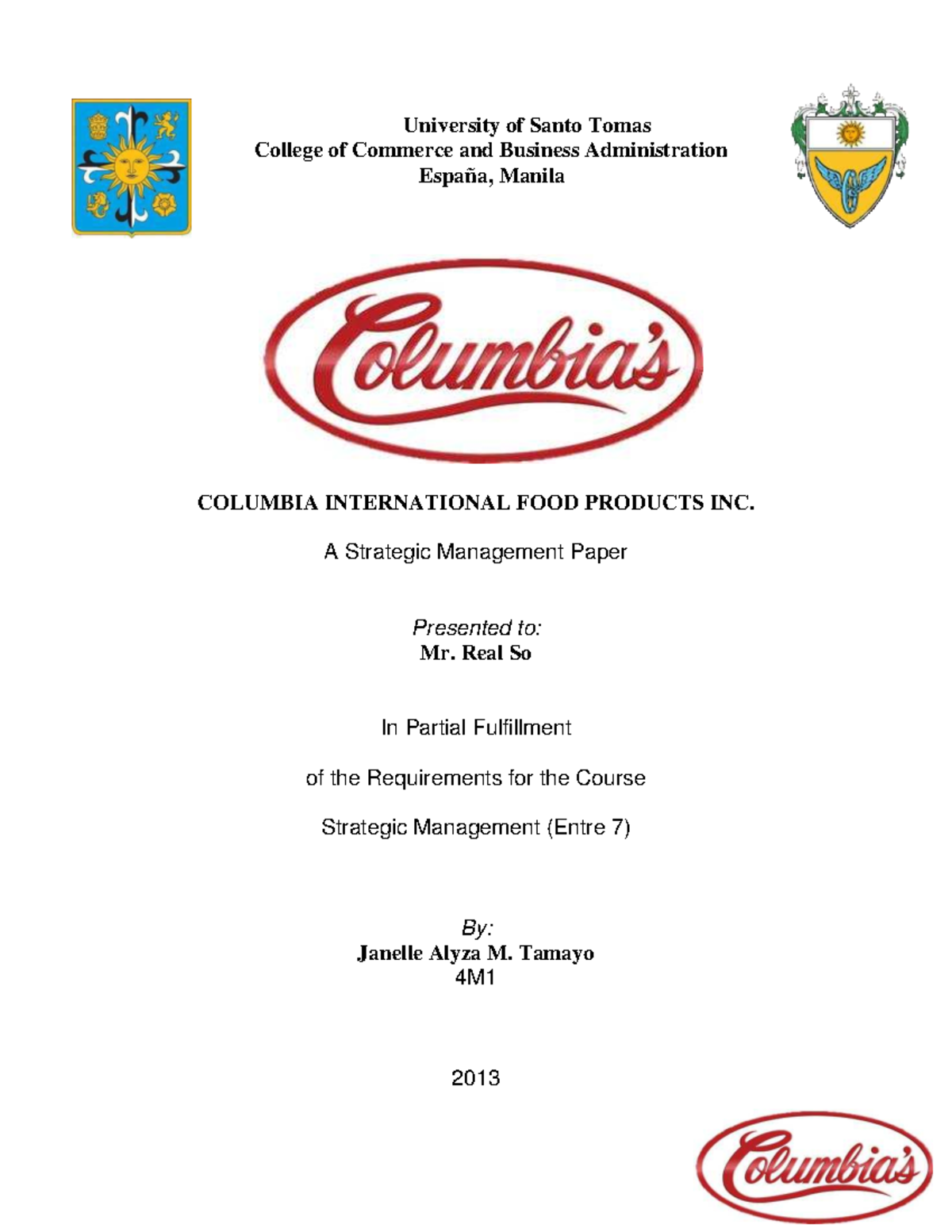 A Strategic Management Paper In Partial - University of Santo Tomas ...