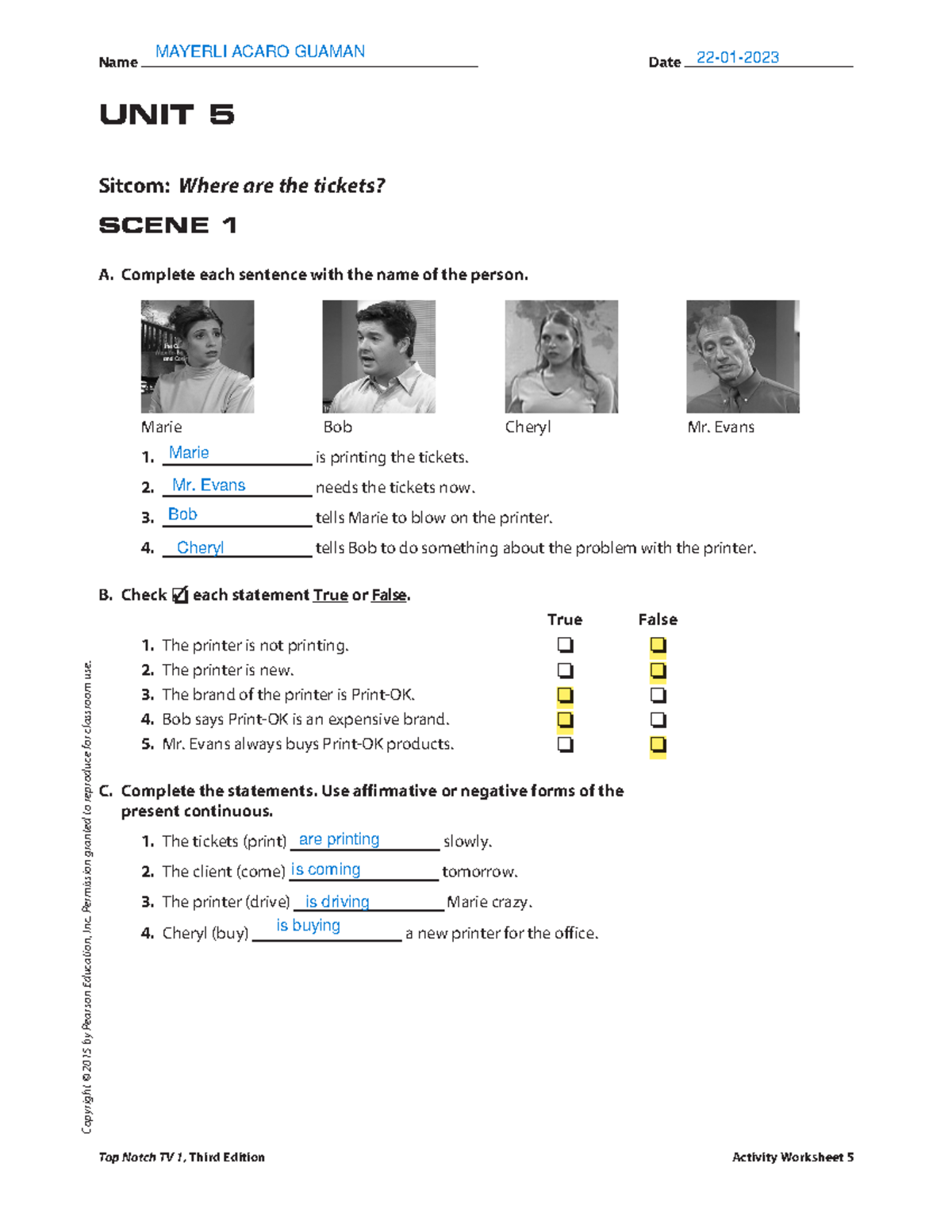 Mayerli UNIT 05 Worksheets TOP Notch TV - UNIT 5 Sitcom: Where are the tickets? SCENE 1 A ...