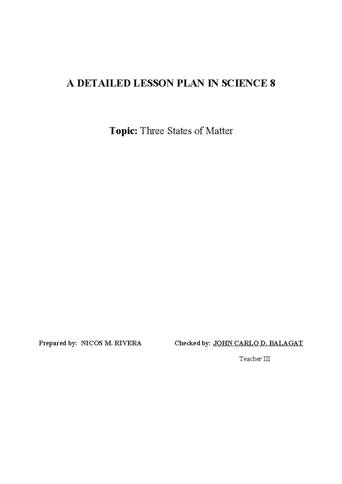 Dlp 3 phases of matter - mxasdtygxgdhgjggxzvcxvnghn - A DETAILED LESSON PLAN IN SCIENCE 8 Topic ...