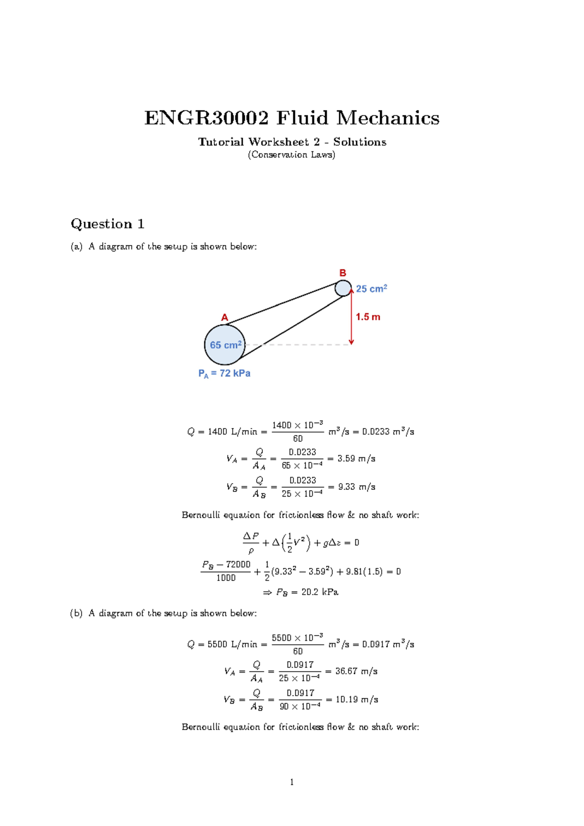 Tutorial 2 Solutions - ENGR30002 Fluid Mechanics Tutorial Worksheet 2 - Solutions (Conservation ...