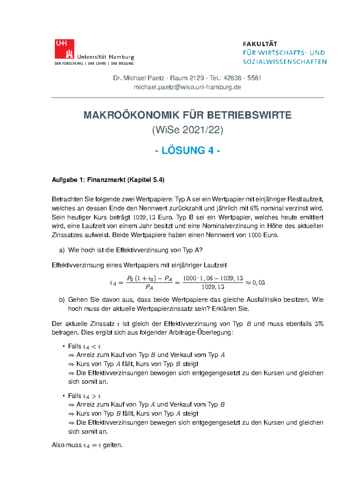 Makro 2021-Loesung 4 - summaries - Dr. Michael Paetz - Raum 2129 - Tel ...