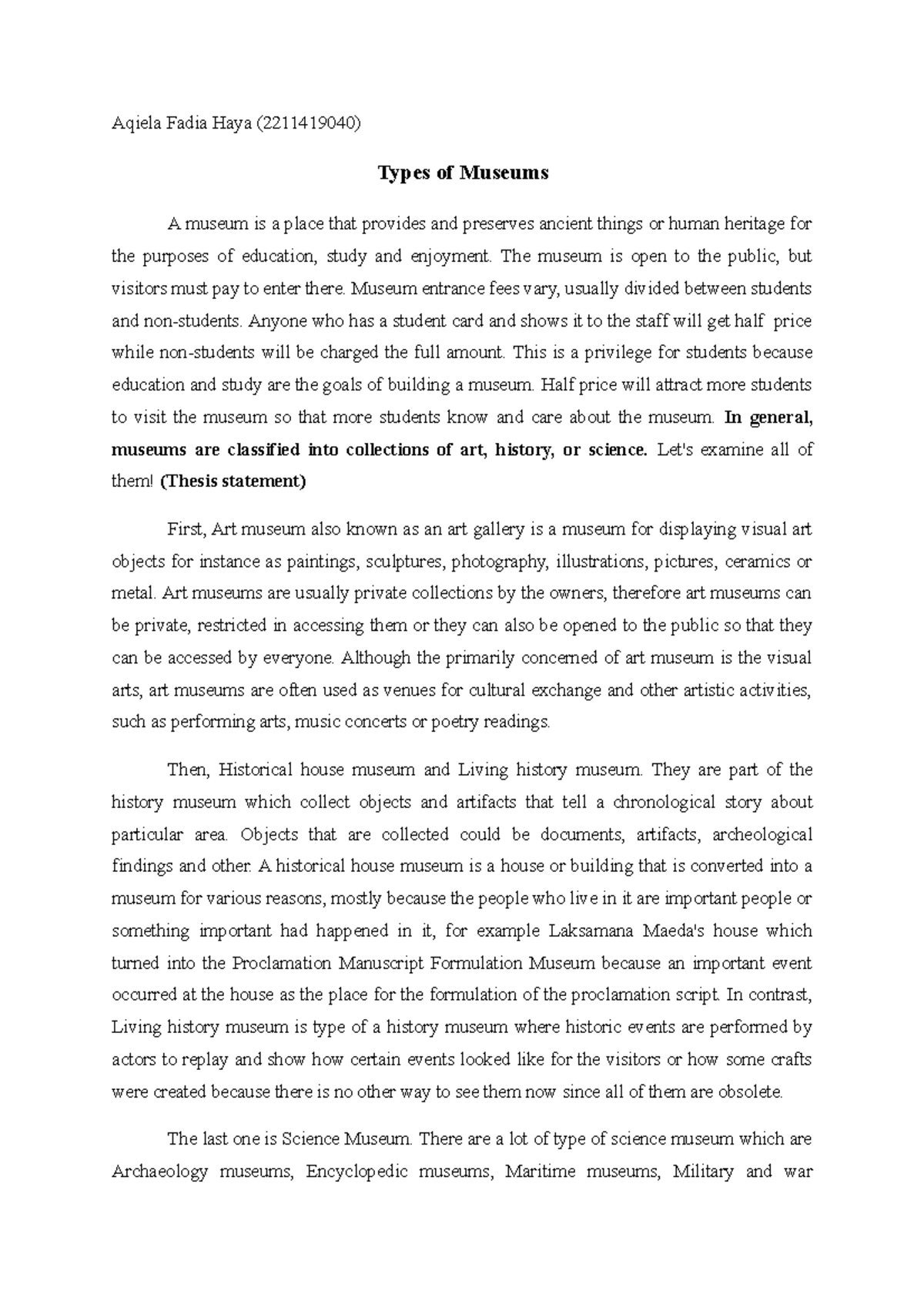 Writing Exercise 9 - Aqiela Fadia Haya (2211419040) Types of Museums A ...