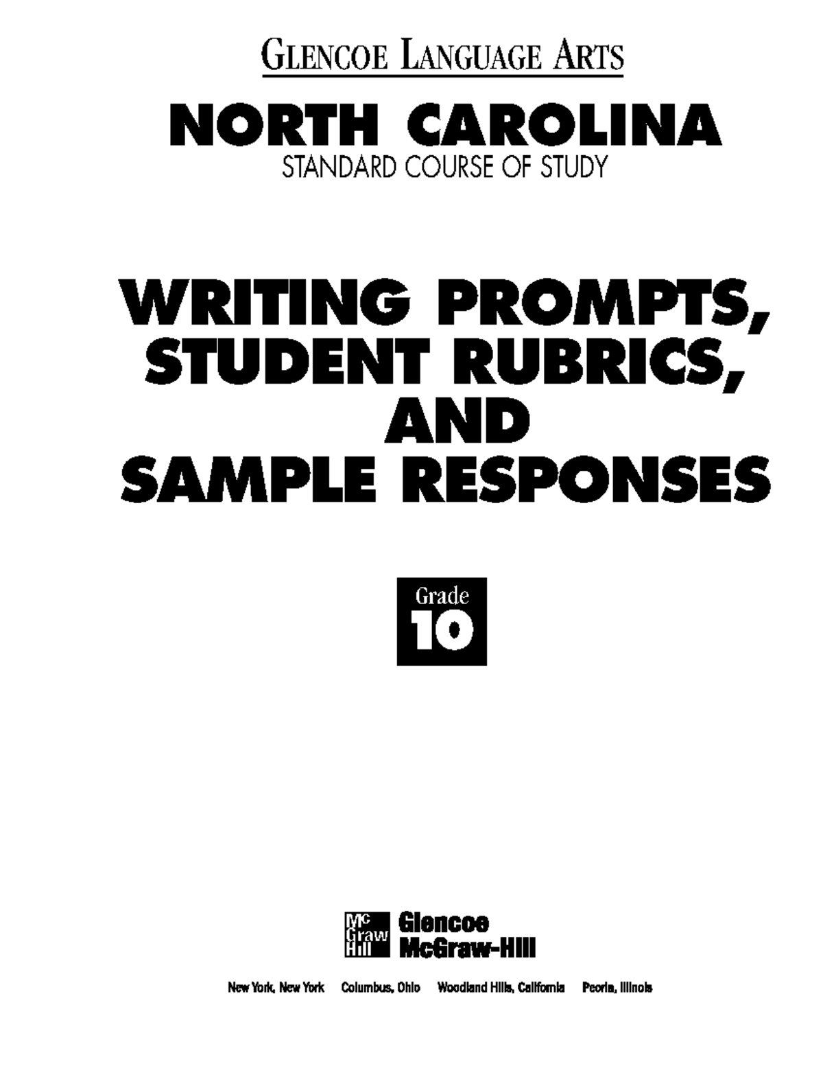 Writing Prompts - GLENCOE LANGUAGE ARTS NORTH CAROLINA STANDARD COURSE ...