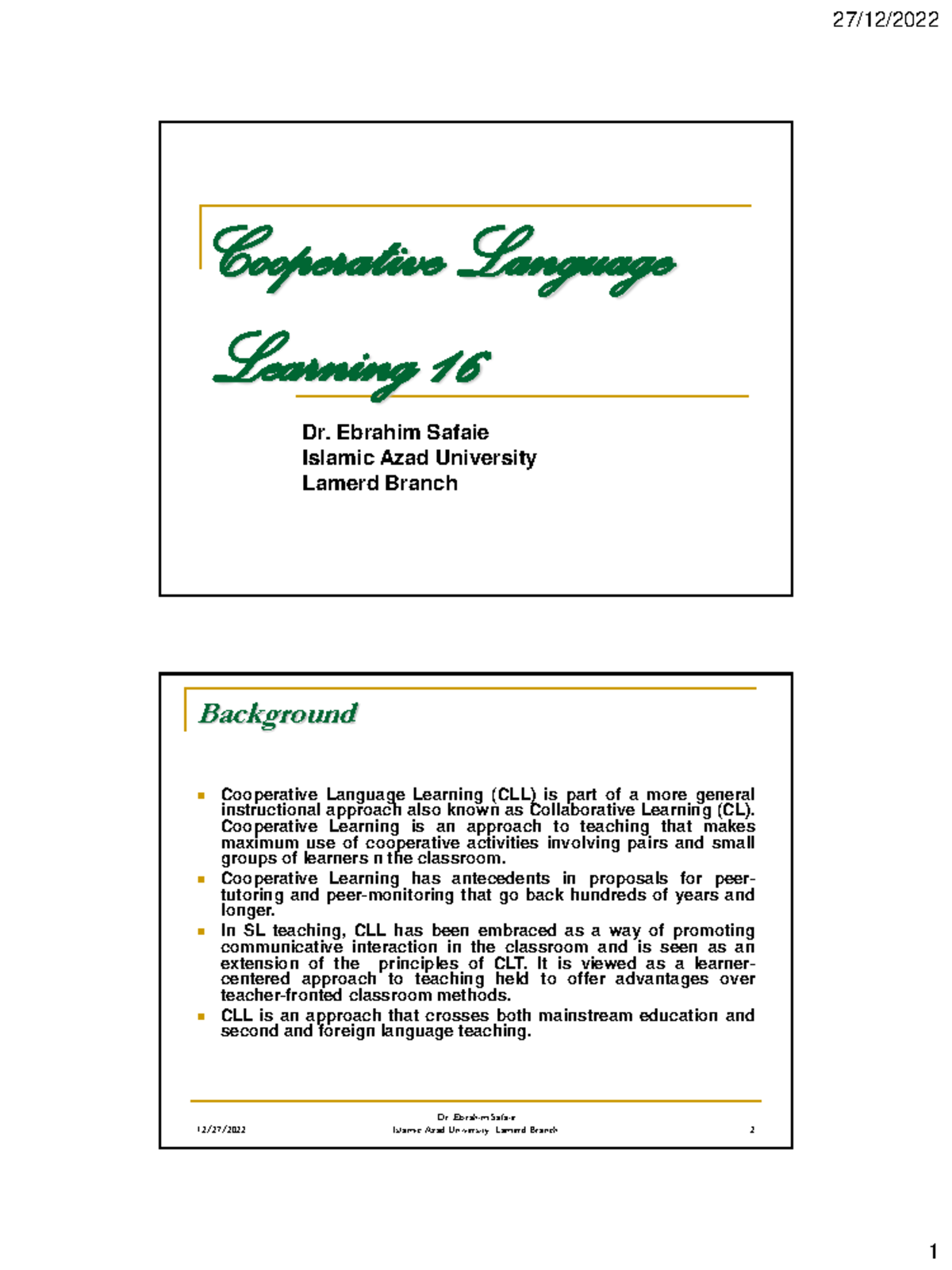 Cooperative Language Learning ppt 1 - Cooperative Language Learning 16 ####### Dr. Ebrahim ...