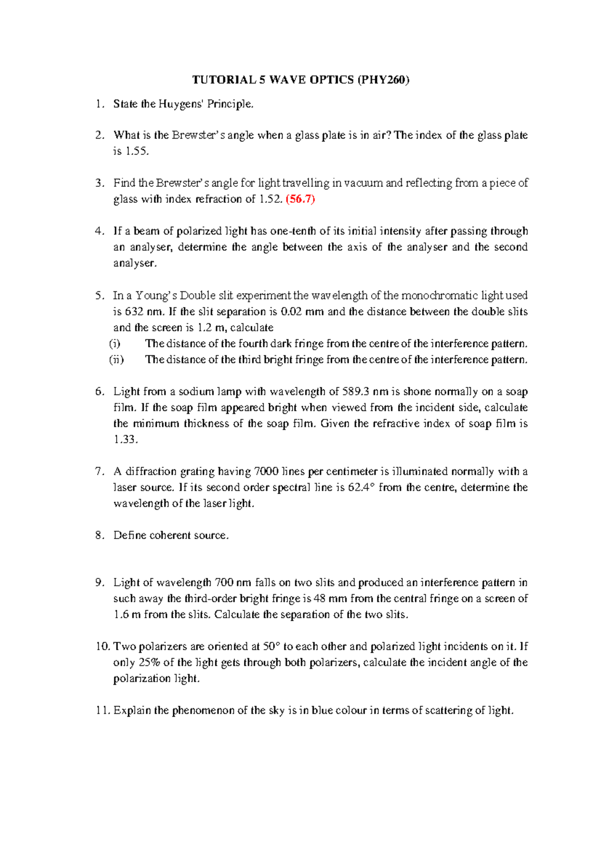 Tutorial 5 phy260 2024 - TUTORIAL 5 WAVE OPTICS (PHY2 6 0) State the ...