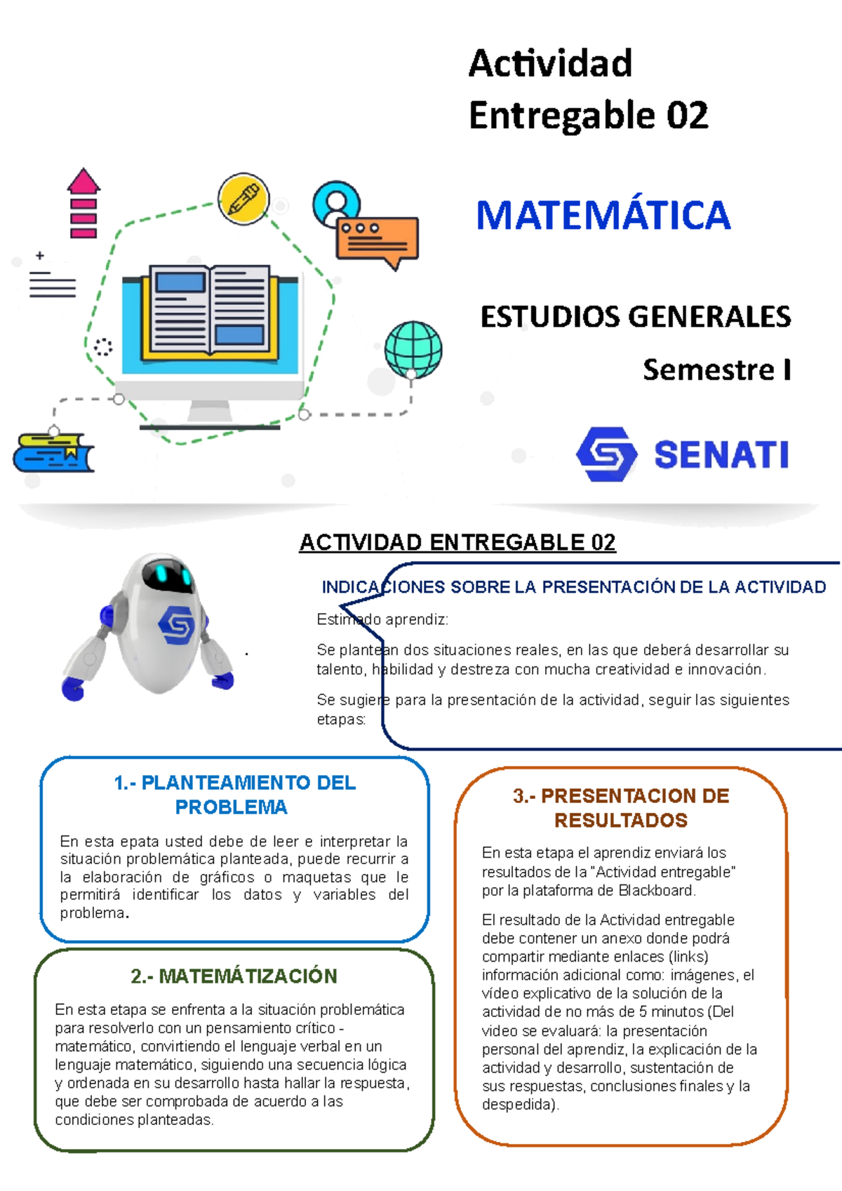 Matematicaaaaaaaaaaaa Entregable 02 - ACTIVIDAD ENTREGABLE 02 ####### . Actividad Entregable 02 ...