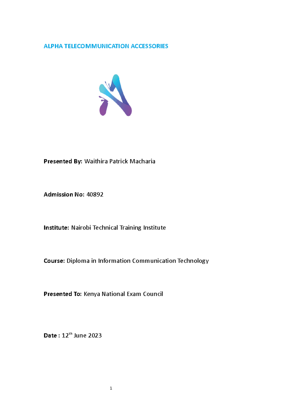 Alpha Telecommunication Accessories-1 (1) (2) - ALPHA TELECOMMUNICATION ACCESSORIES Presented By ...