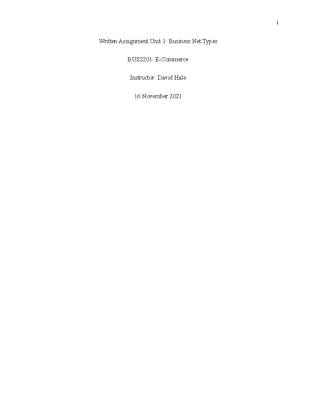 Written Assignment Unit 1 Business Net Types - Recently, consumer to consumer methods have also ...