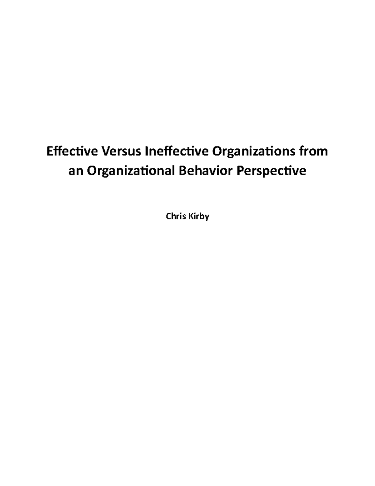 Effective Versus Ineffective Organizations from an Organizational ...