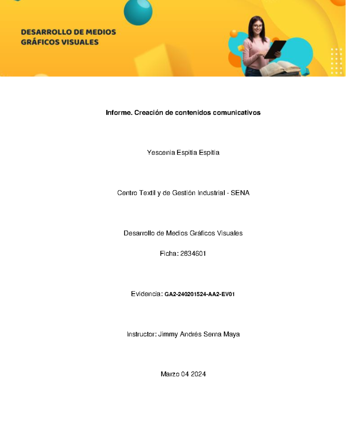 Informe Creación De Contenidos Comunicativos Informe Creación De