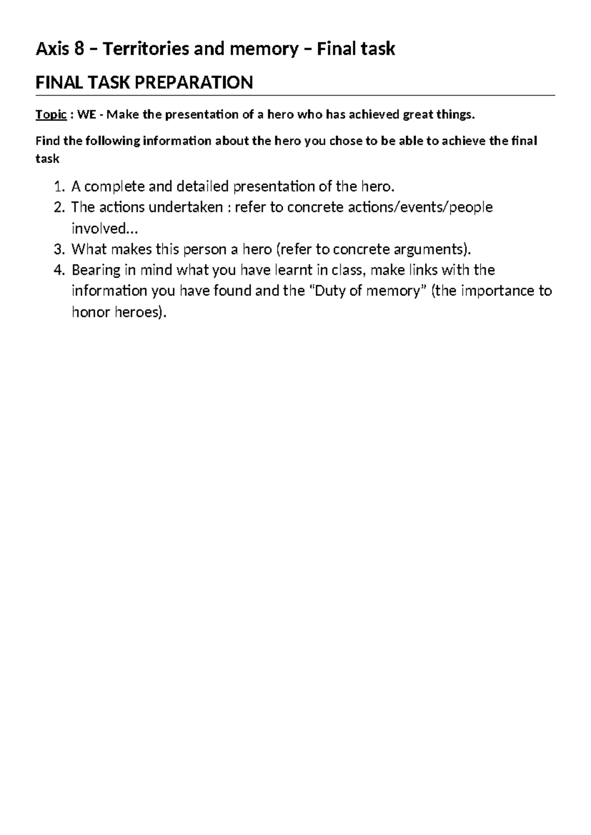 Final TASK Presentation OF A HERO - Axis 8 – Territories and memory ...