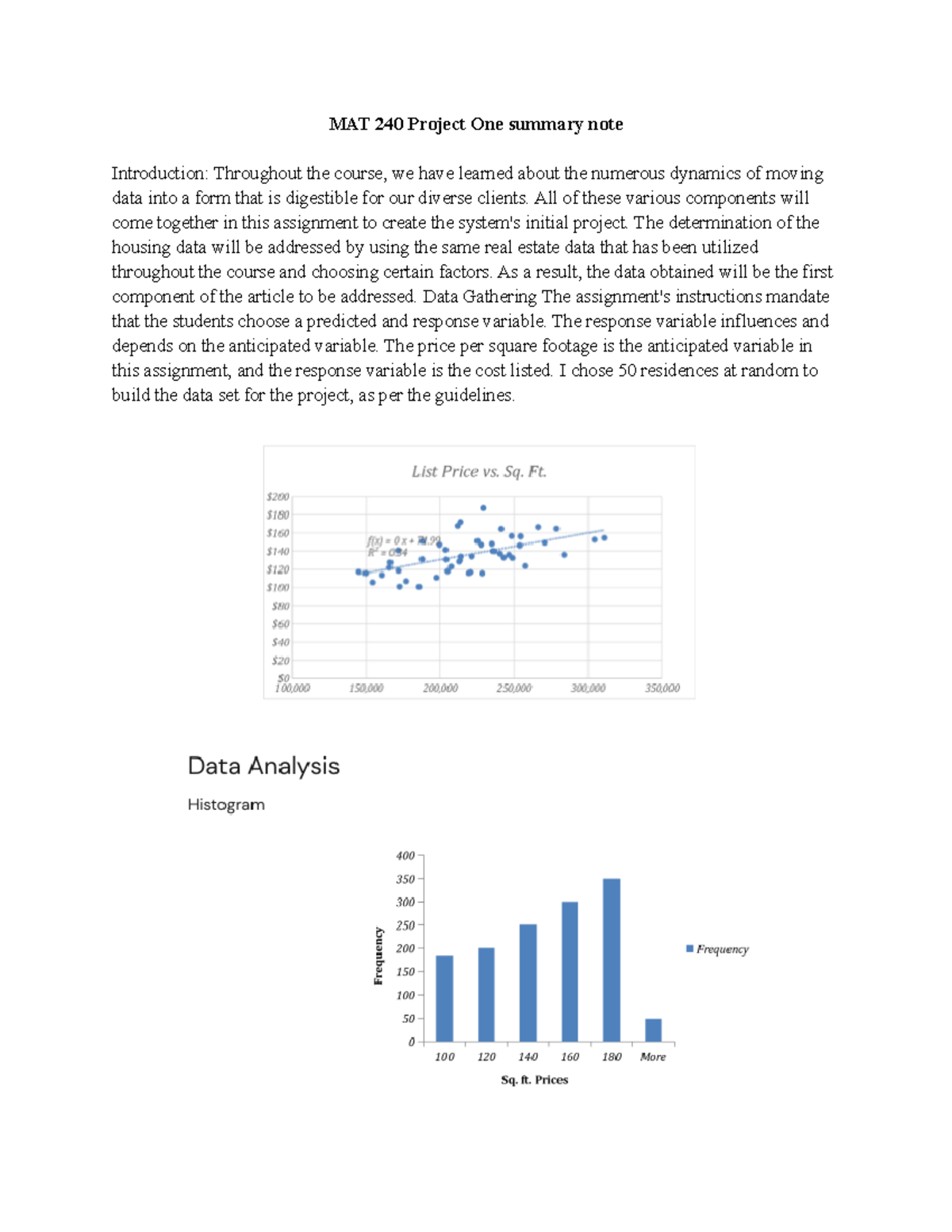 MAT 240 Project One summary note - All of these various components will ...
