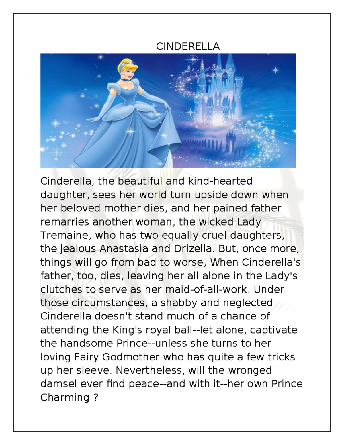 Fairytales Abegail Morgado 4 - CINDERELLA Cinderella, the beautiful and ...