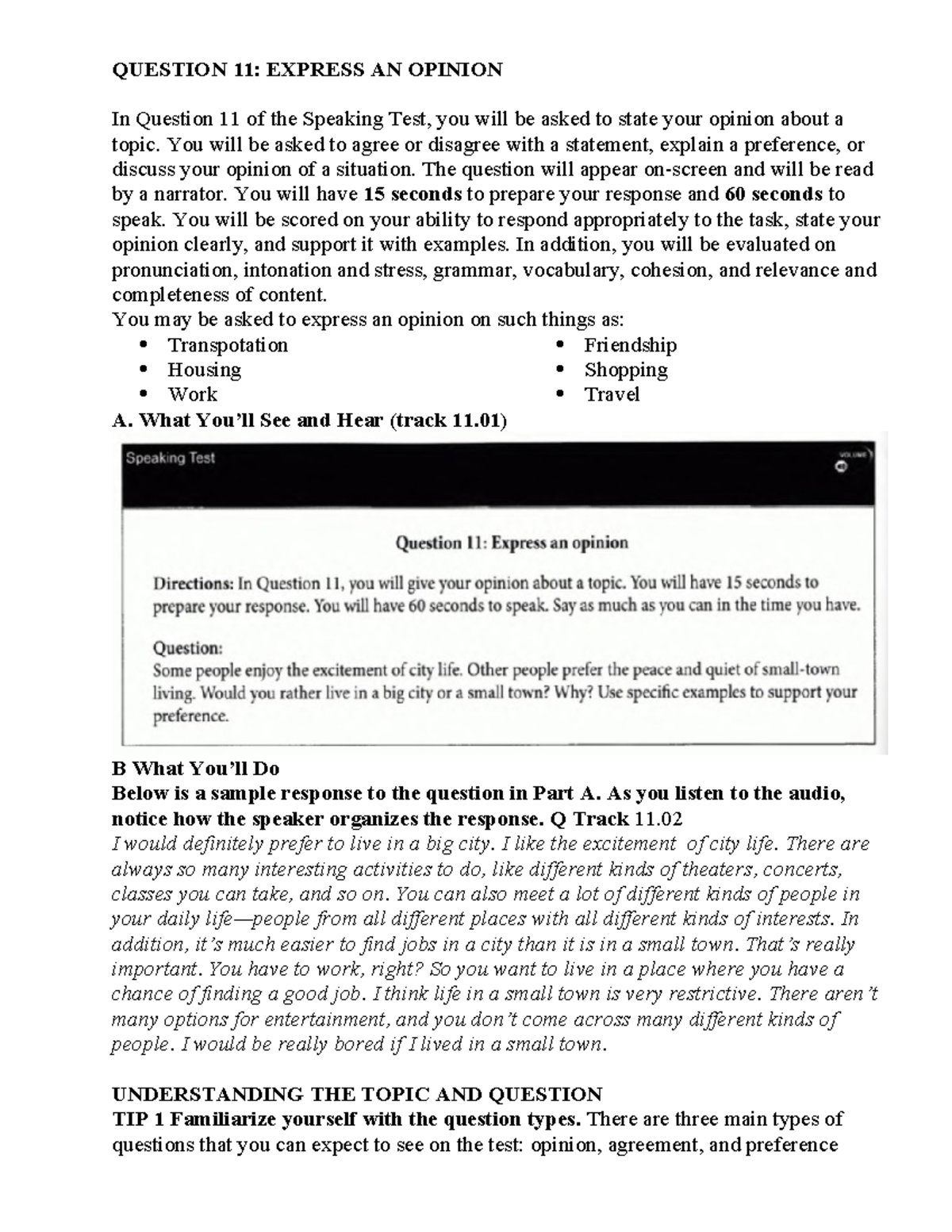 Question-11- Speaking - QUESTION 11: EXPRESS AN OPINION In Question 11 ...
