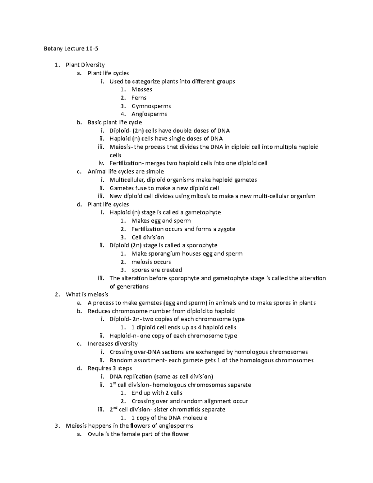 Botany Lecture 10-5 - Plant Diversity a. Plant life cycles i. Used to ...