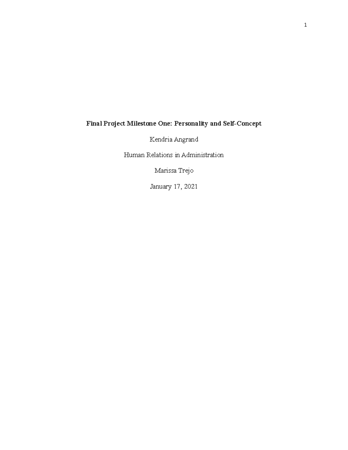 Final Project Milestone One Personality and Self-Concept - In addition ...