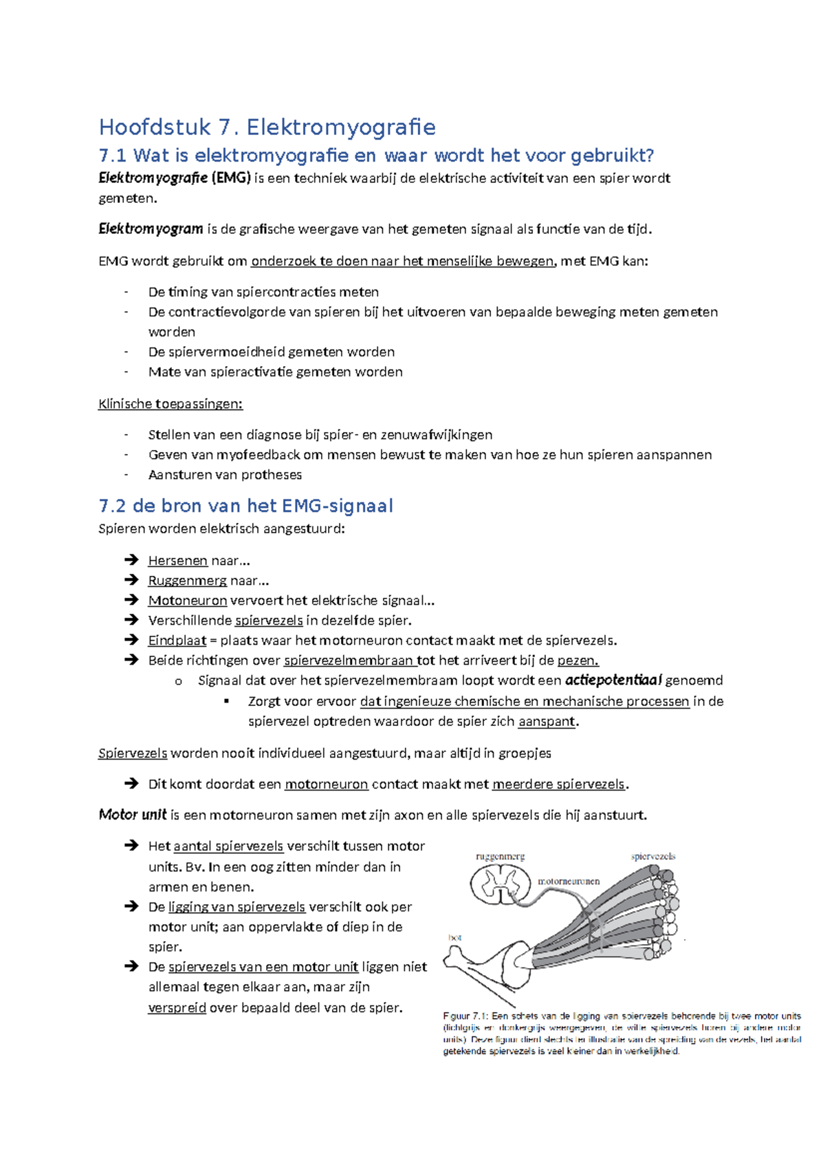 Samenvatting hoofdstuk 7 - Hoofdstuk 7. Elektromyografie 7 Wat is ...