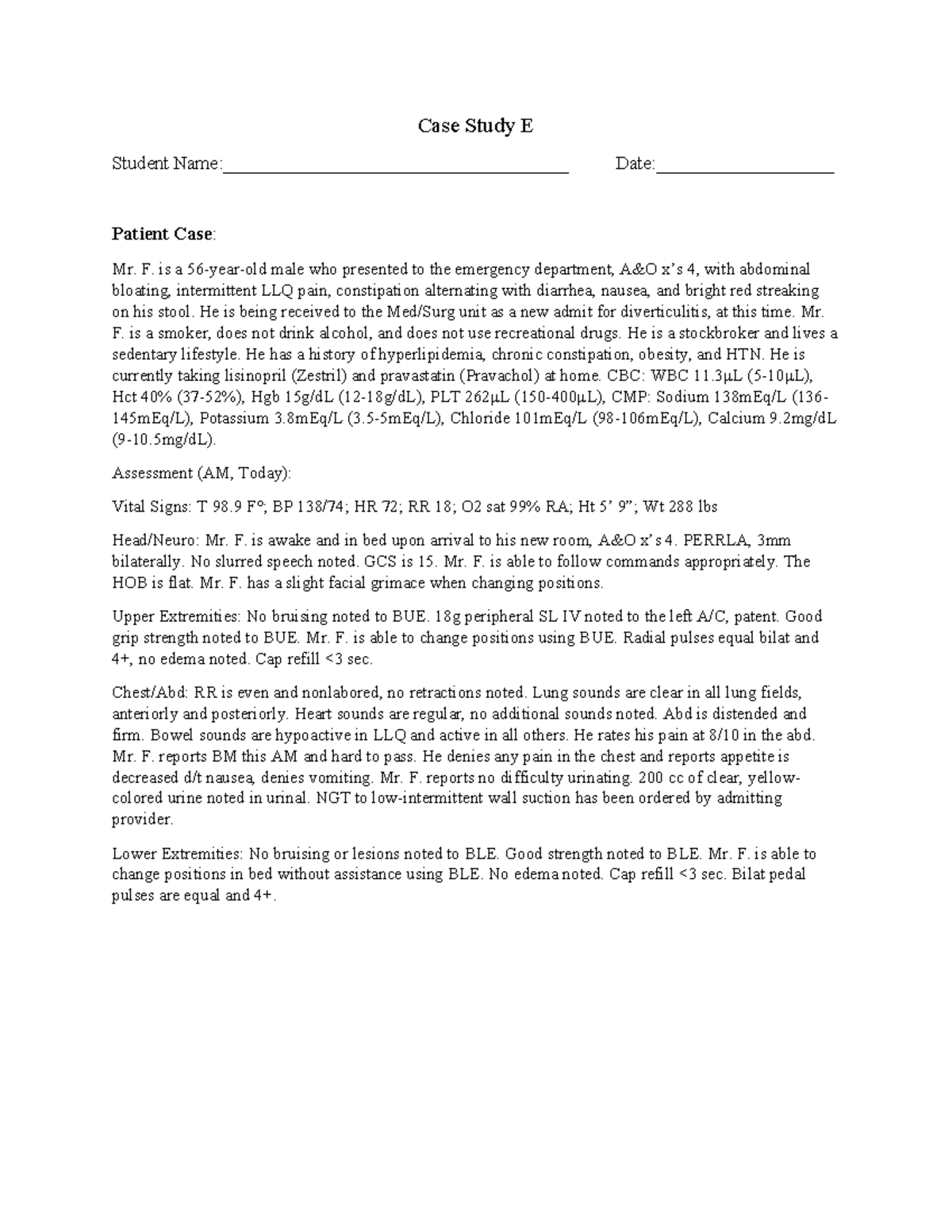 Week 8 Case Study for EHR - Case Study E Student Name