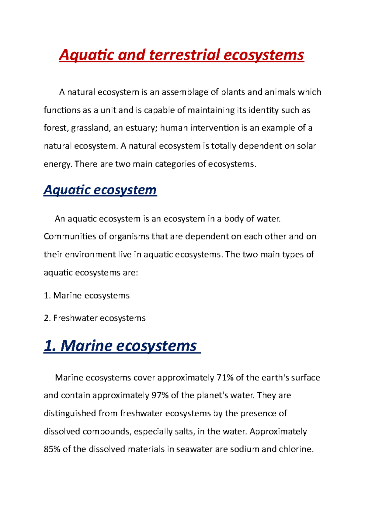 Aquatic and terrestrial ecosystems - A natural ecosystem is totally ...