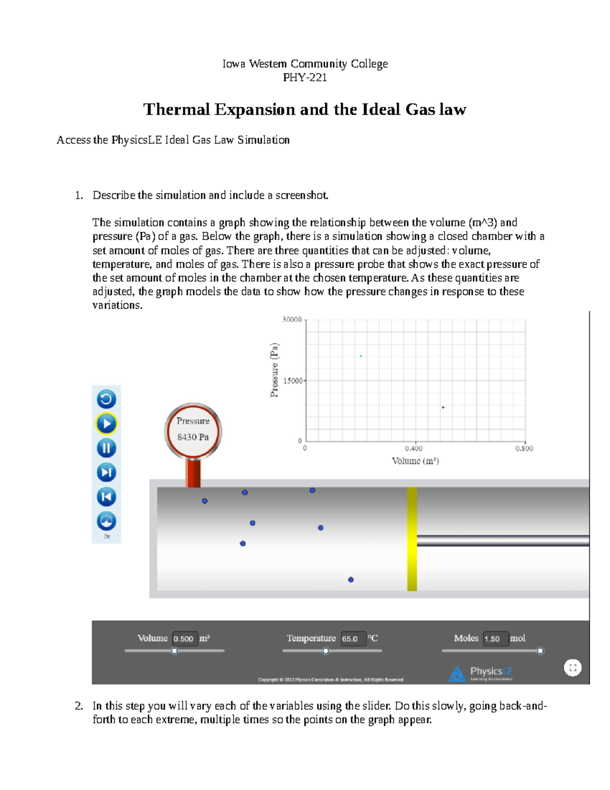 Chapter 17 Lab - PHY- Thermal Expansion and the Ideal Gas law Access ...