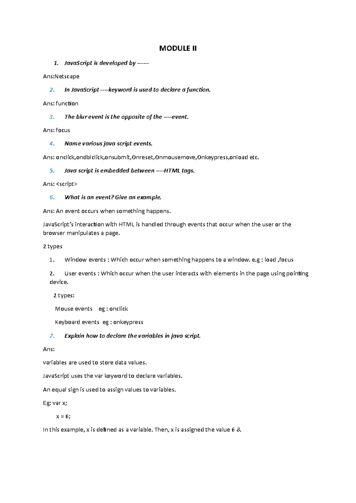 MOD II - guf - MODULE II JavaScript is developed by - Ans:Netscape In ...