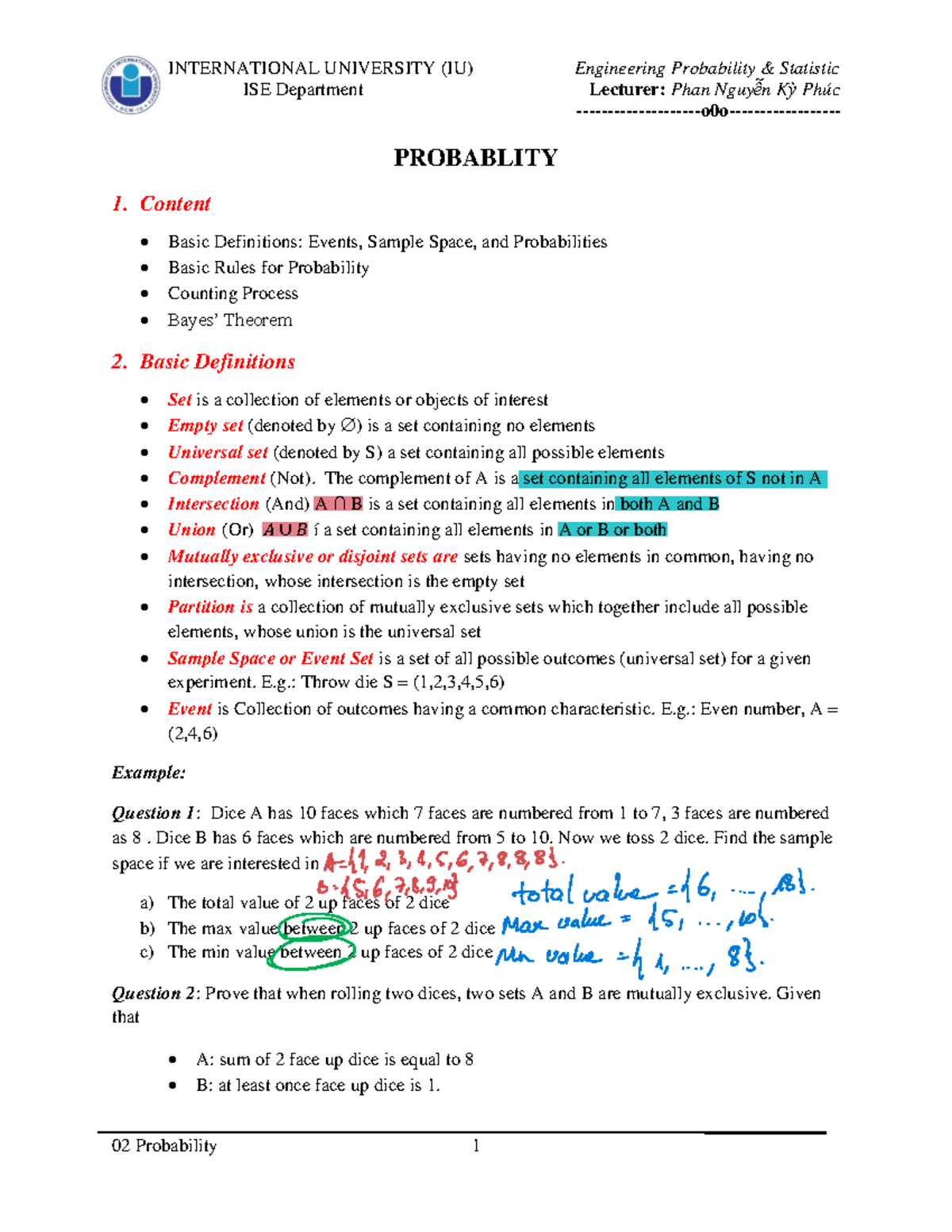 02 Probability - ISE Department Lecturer: Phan Nguyễn Kỳ Phúc -o0o- PROBABLITY 1. Content Basic ...