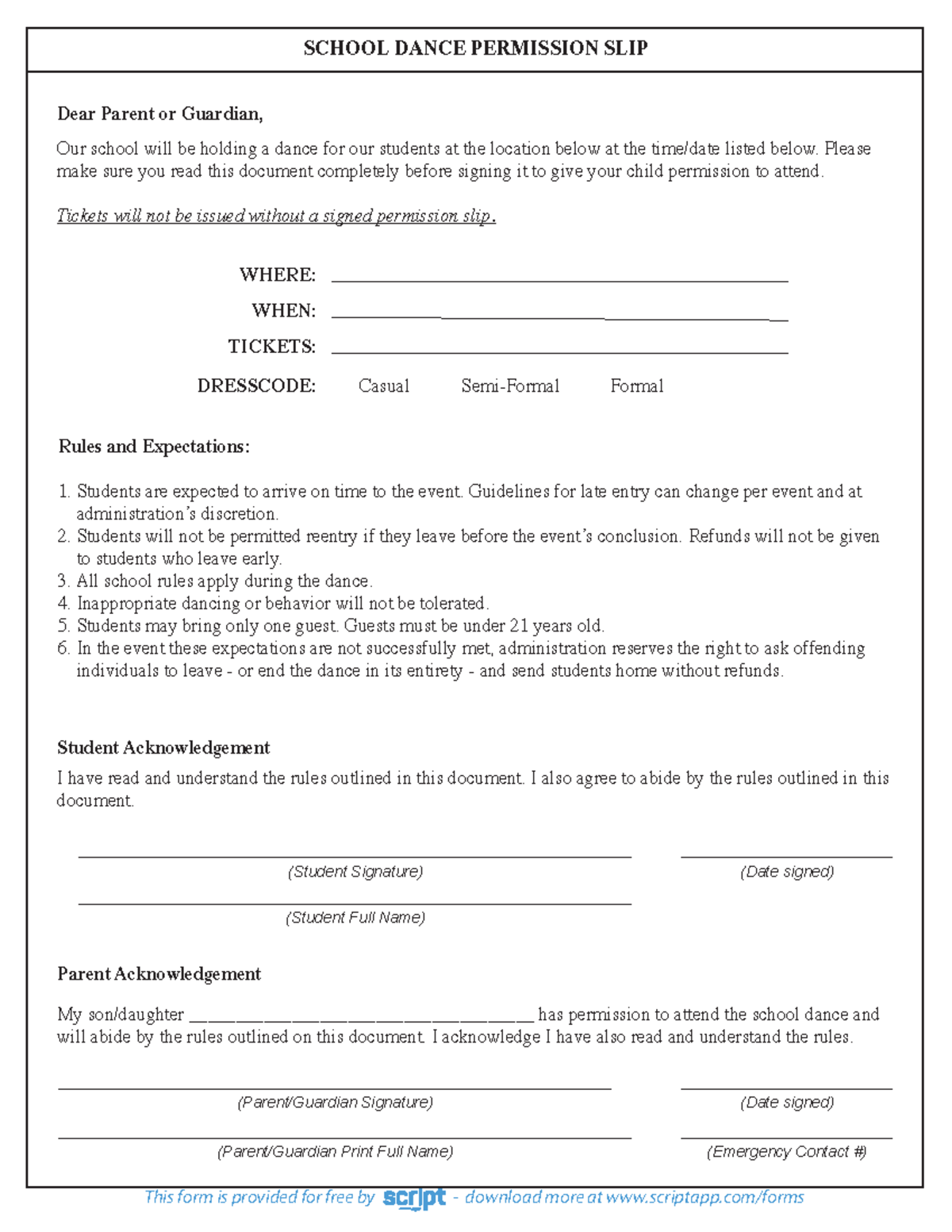 School Dance Permission Form - SCHOOL DANCE PERMISSION SLIP Dear Parent ...