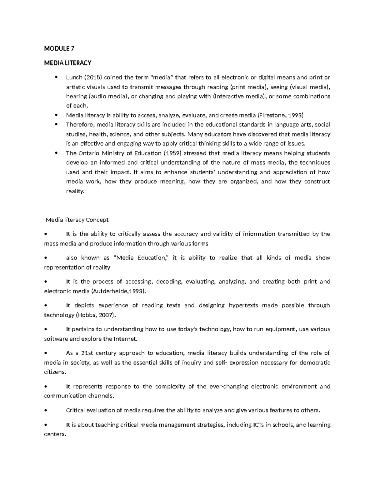 Module 7 group 5 - MODULE 7 MEDIA LITERACY Lunch (2018) coined the term ...