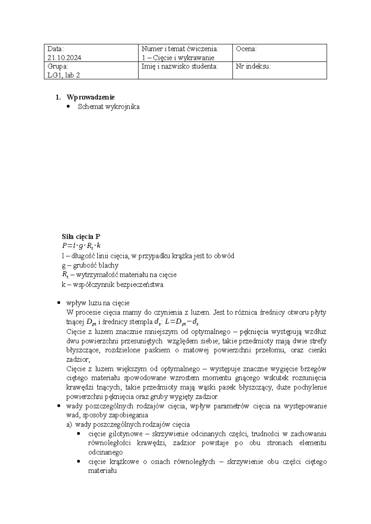 1. Sprawozdanie cięcie i wykrawanie - Data: 21. Numer i temat ćwiczenia ...
