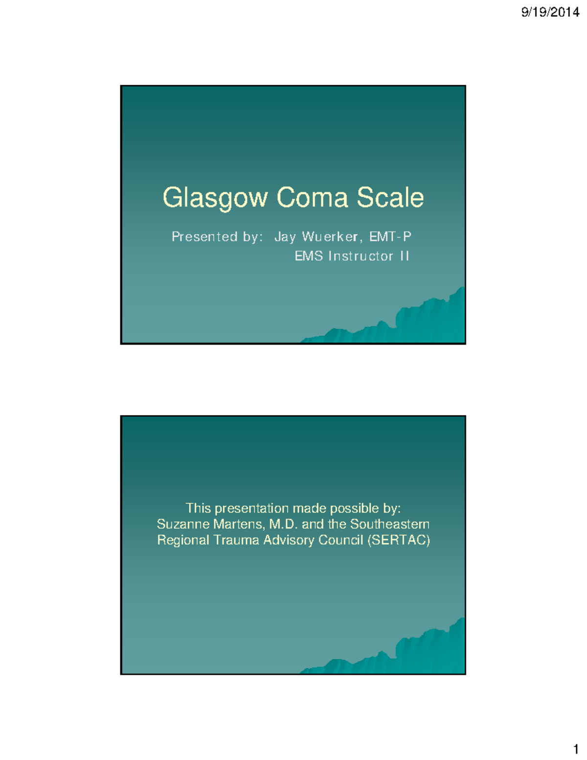 Glasgow Coma Scale 2014 - Glasgow Coma ScaleGlasgow Coma Scale ...
