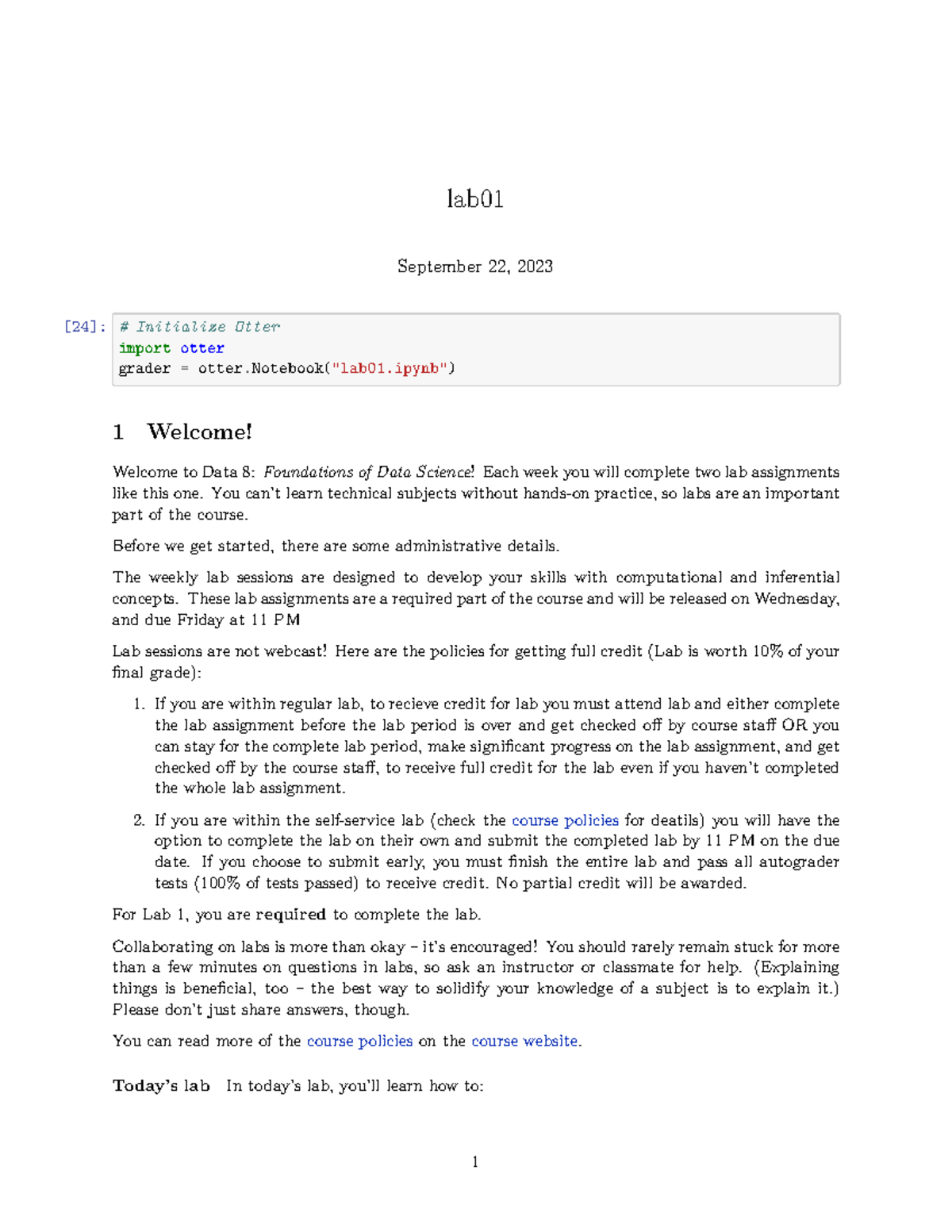 Lab01 - lab September 22, 2023 [24]: # Initialize Otter import otter grader = - Studocu