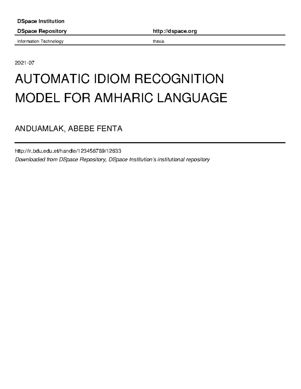 Automatic Idiom Recognition Model For Amharic Language Dspace Institution Dspace Repository