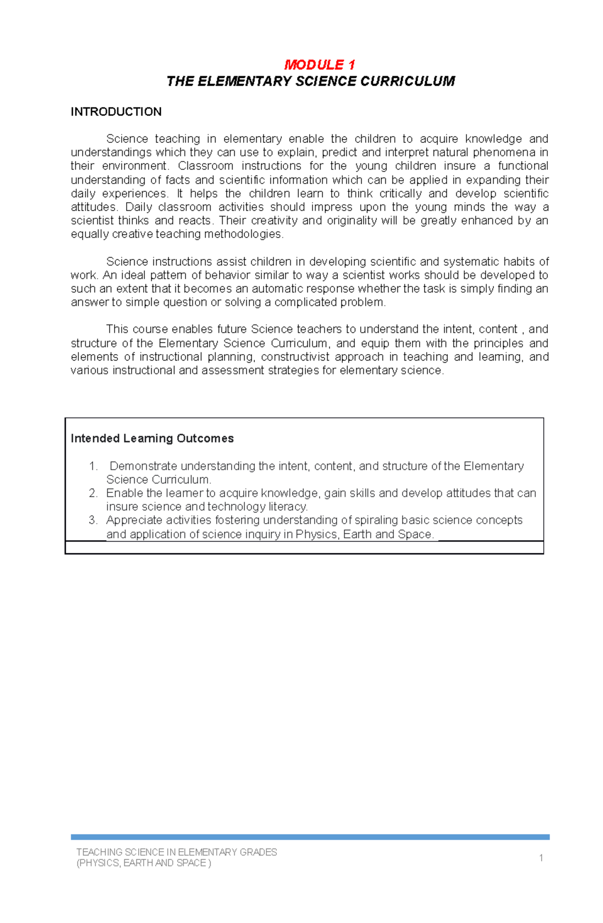 Sci 102 Module 1 Teaching Science in Elem Grades Physics Earth and Space Science - MODULE 1 THE ...