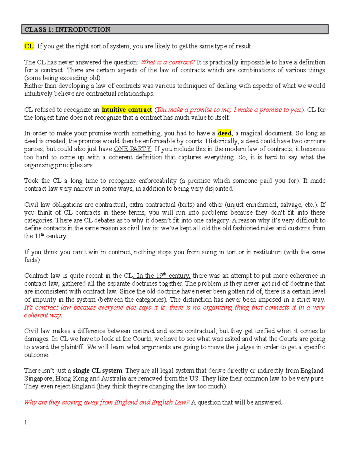 Contracts - Notes - CLASS 1: INTRODUCTION CL: If you get the right sort ...